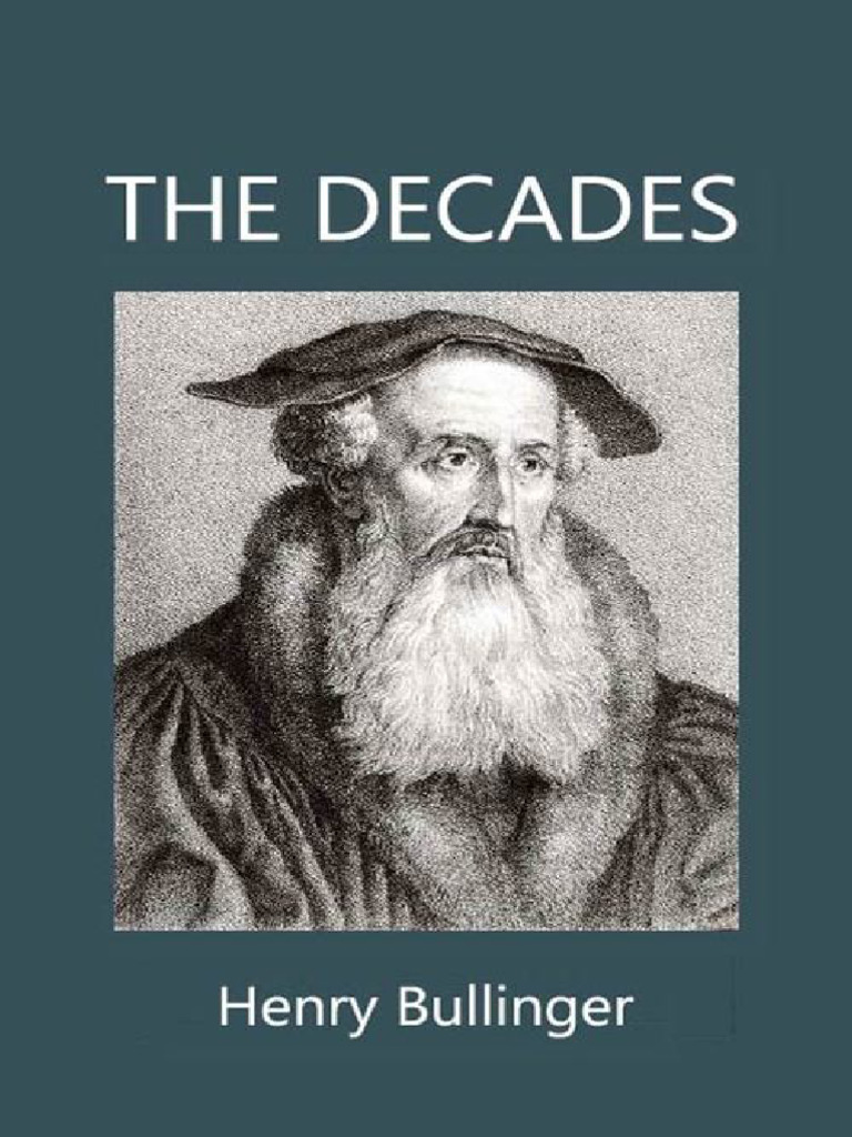 Bullinger - Decades - Henry Bullinger | PDF | Anabaptism | Baptism