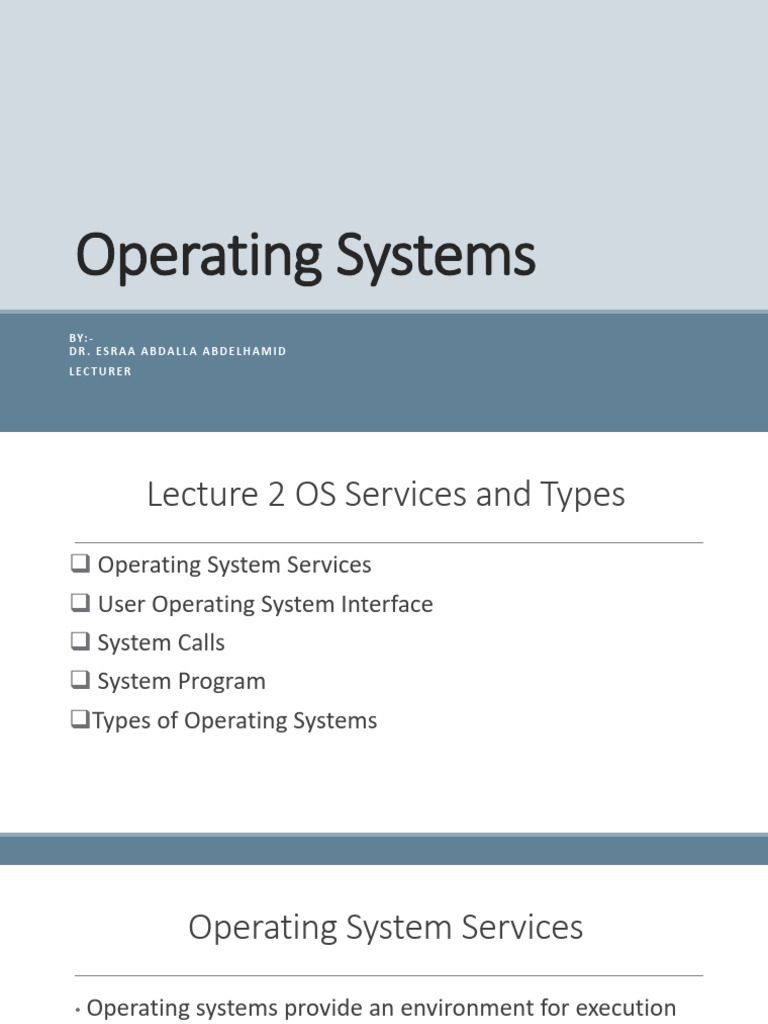 OS Lec. 2 OS Services and Types | PDF | Operating System | Command Line Interface