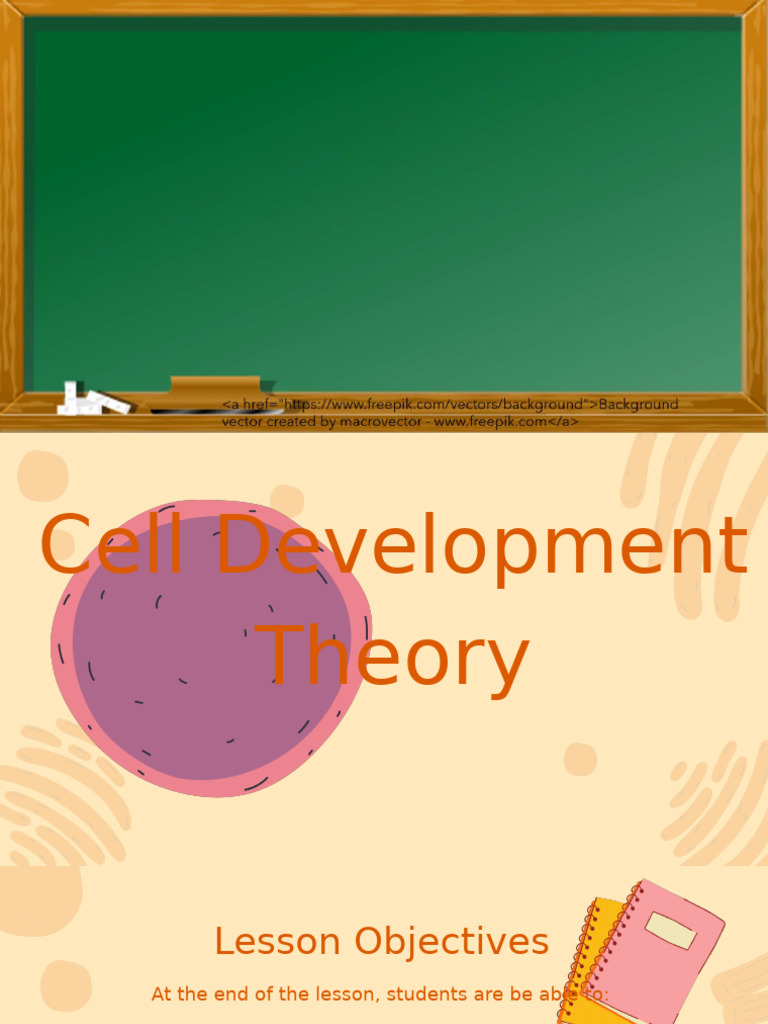 Lesson 4-Cell Development Theory | PDF | Science & Mathematics