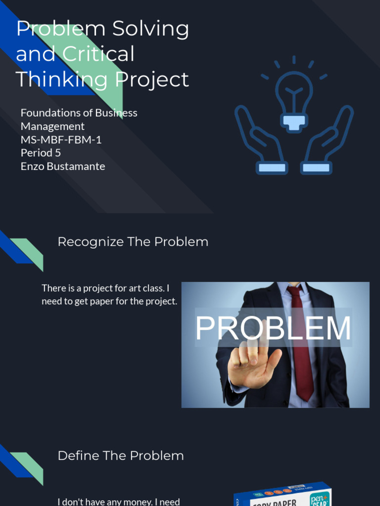 Problem Solving and Critical Thinking Project | PDF