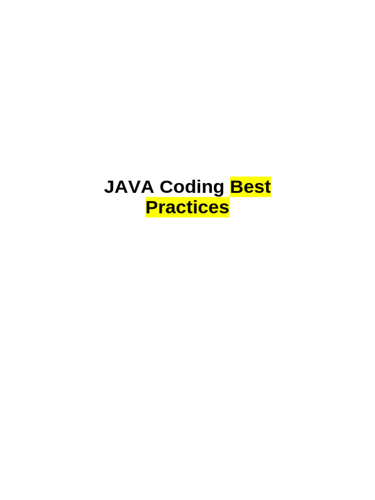 2015 - JAVA Coding Best Practices | PDF | Object Oriented Programming | Class (Computer Programming)