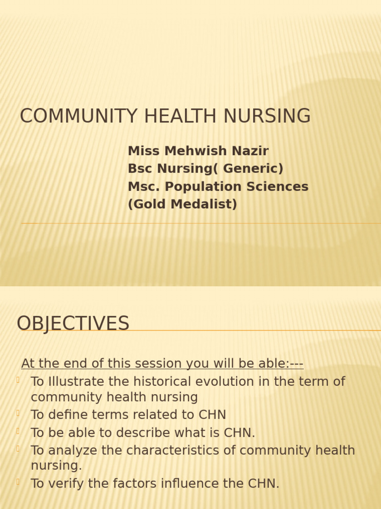 Community Health Nursing: Miss Mehwish Nazir BSC Nursing (Generic) Msc ...