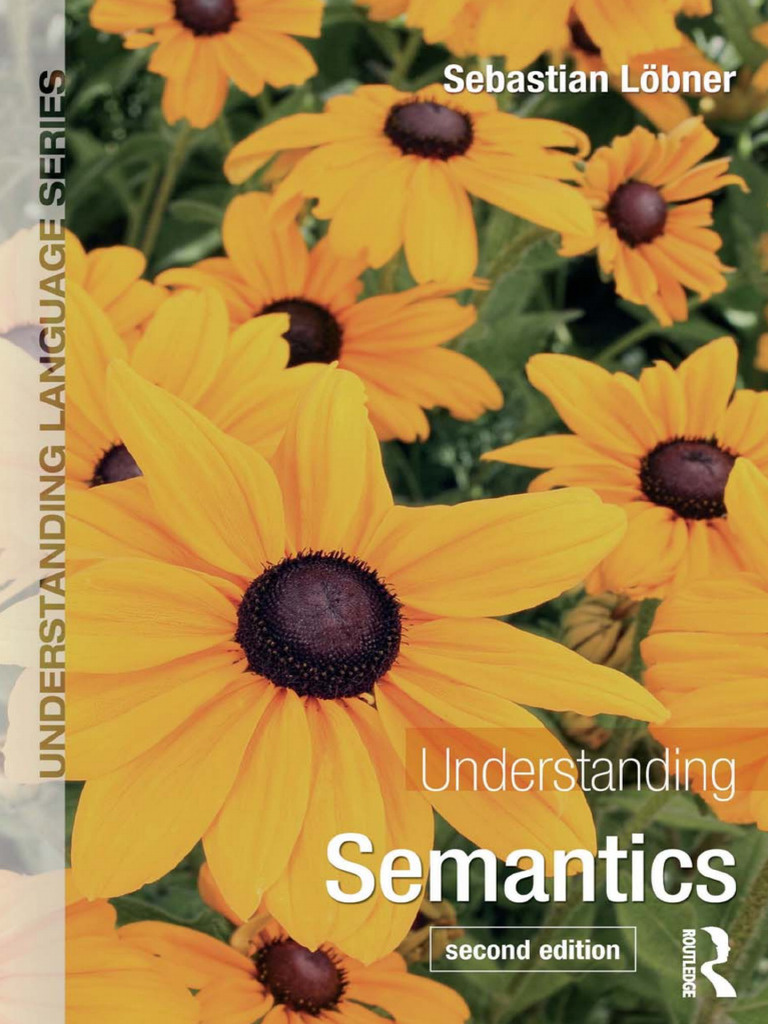 Tiếng Việt Understanding Semantics Sebastian Lobner Second Edition | PDF