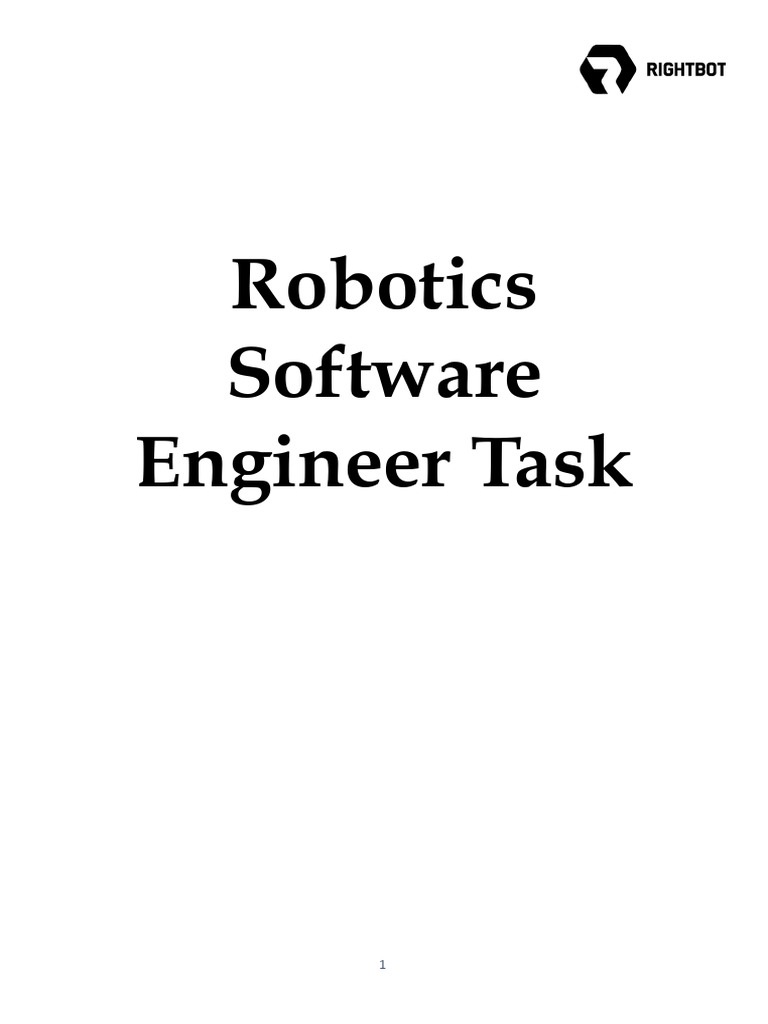 Rightbot - Robotics Software Task | PDF | Software | Robotics
