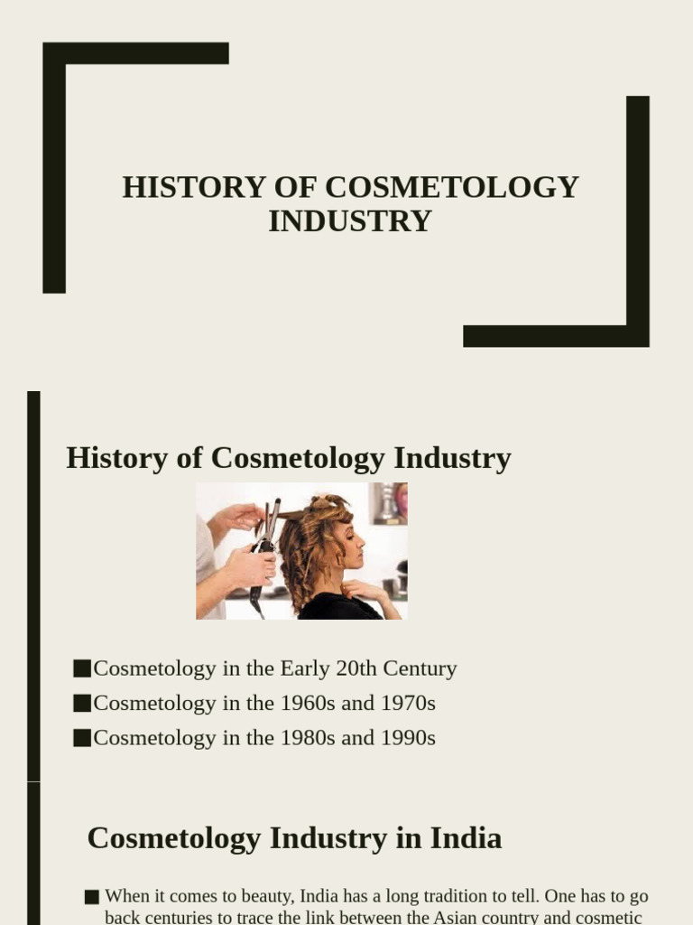 History of Cosmetology Industry | PDF