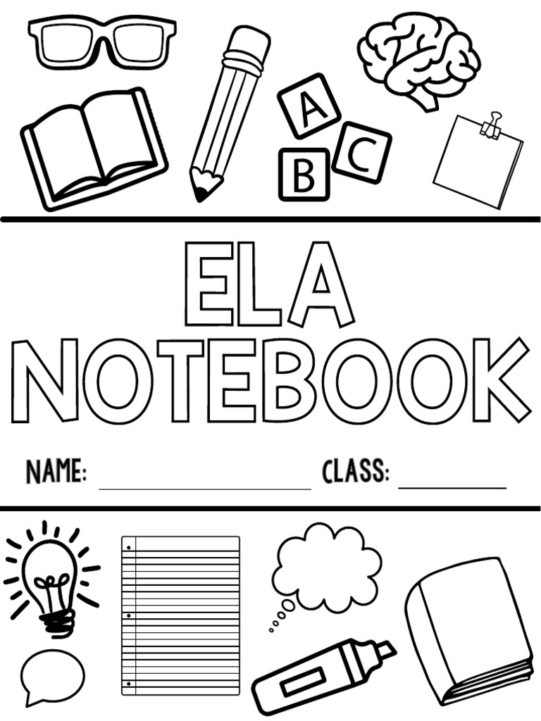 ELA Notebook: Name: Class | PDF