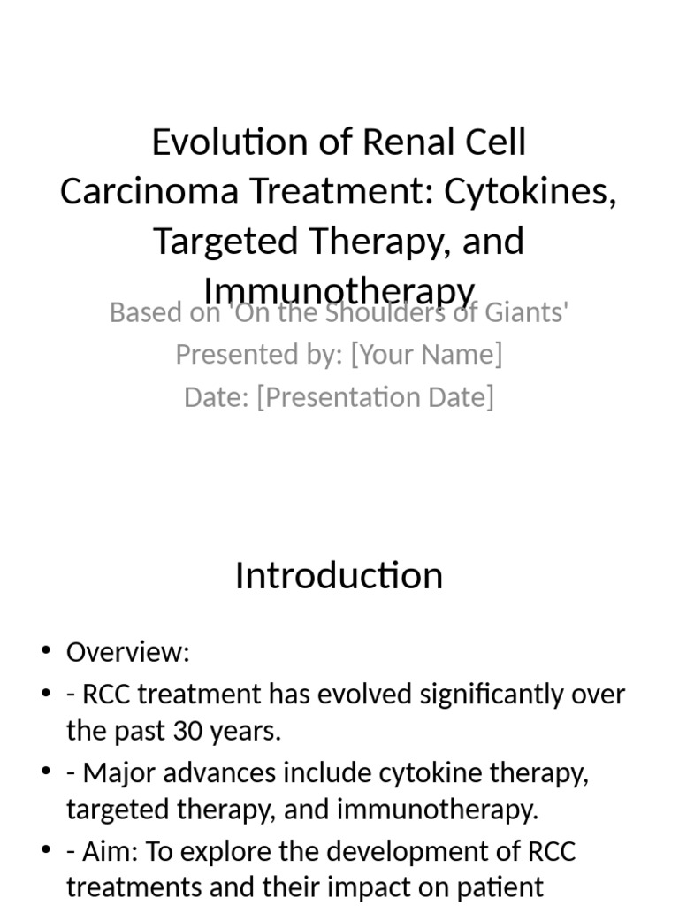 RCC Treatment Evolution Presentation | PDF | Immunotherapy | Cancer ...
