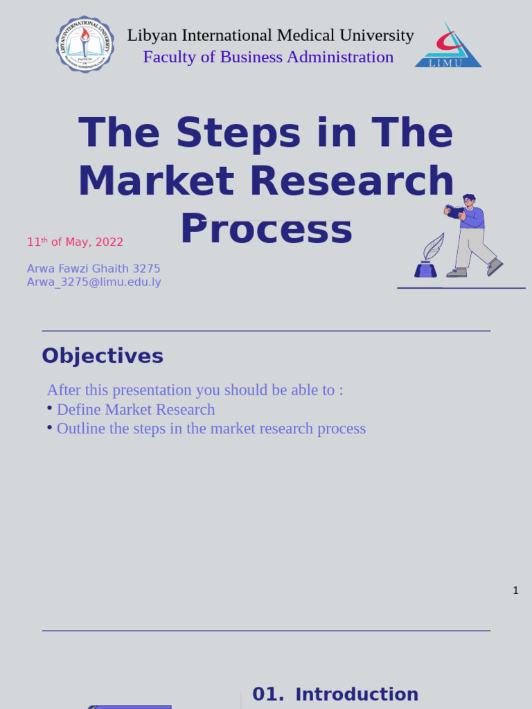 Arwa Ghaith Week 7 - Outline The Steps in The Market Research Process ...