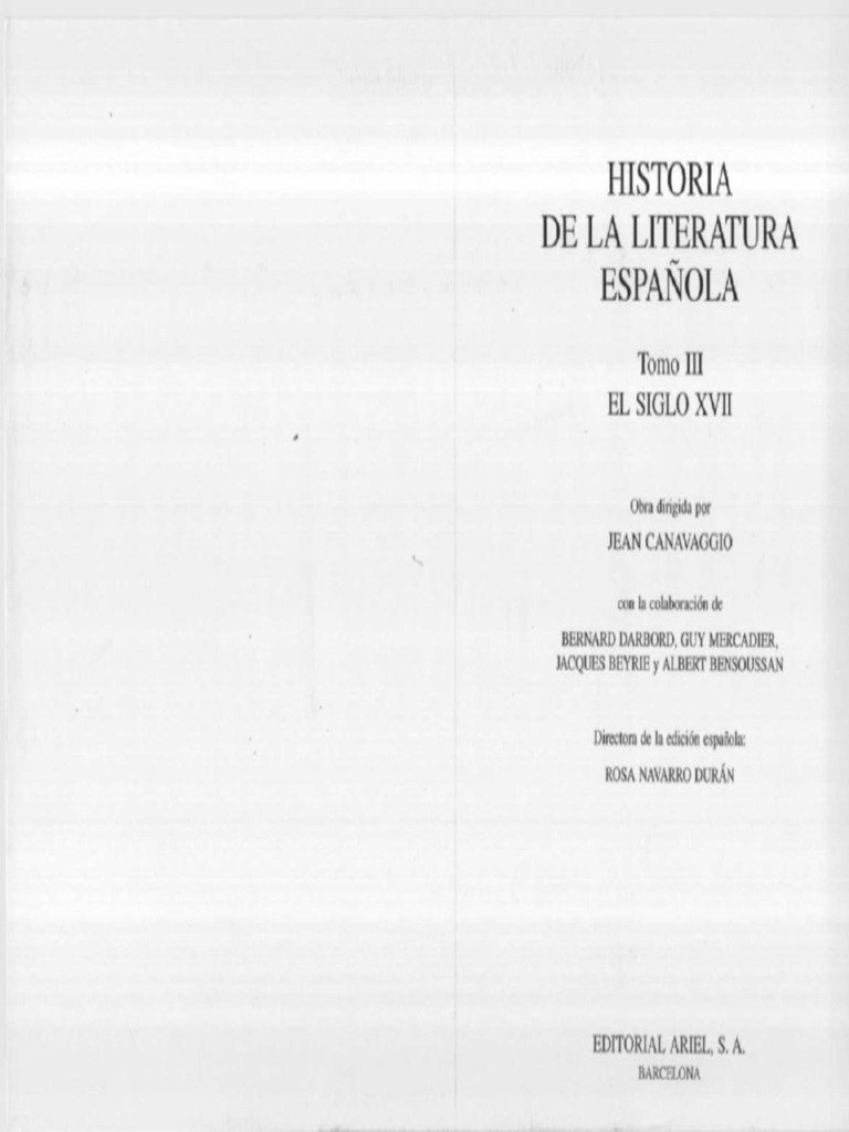 Canavaggio Jean Historia de La Literatura Espanola El Siglo Xvii Tomo III 3 PDF Free | PDF