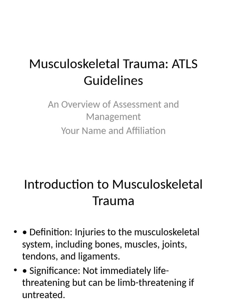 Musculoskeletal Trauma Presentation | PDF