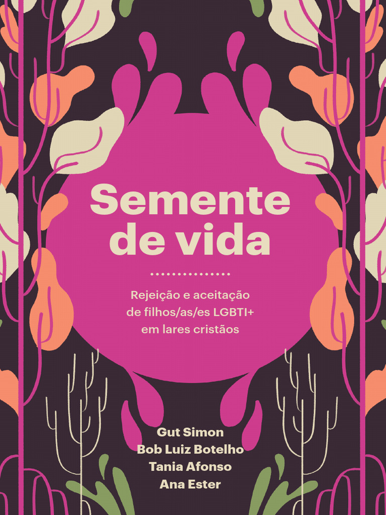 Semente de Vida LIVRO DIGITAL | PDF | Homossexualidade | Igreja cristã