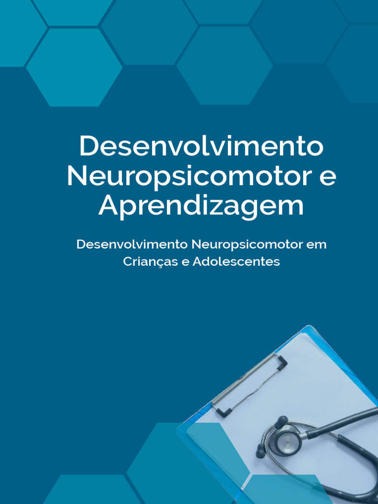 Desenvolvimento Motor Infantil e Adolescente | PDF | Aprendizado | Adolescência