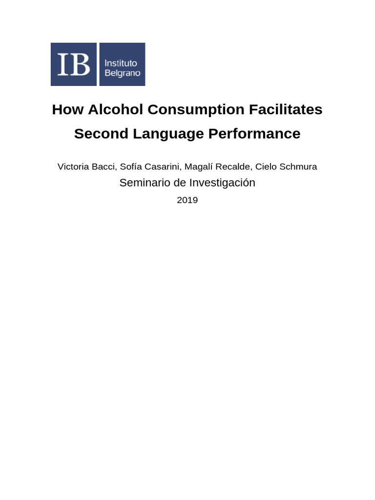 (FINAL) How Alcohol Consumption Facilitates Second Language Performance ...