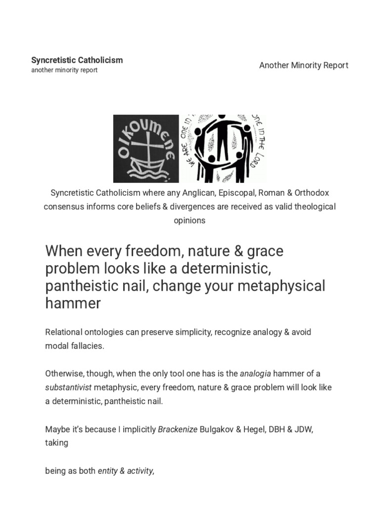 When Every Freedom, Nature & Grace Problem Looks Like A Deterministic ...