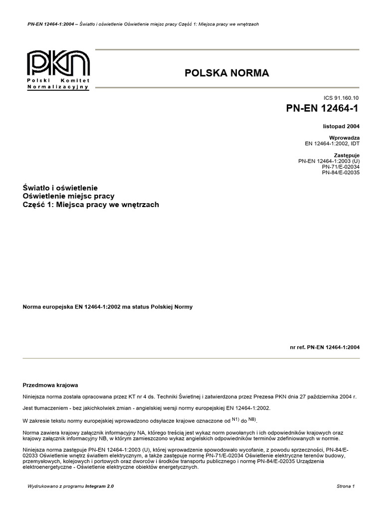 PN-En 12464-1 2004 Swiatło I Oswietlenie Oswietlenie Miejsc Pracy. Miejsca Pracy We Wnetrzach | PDF