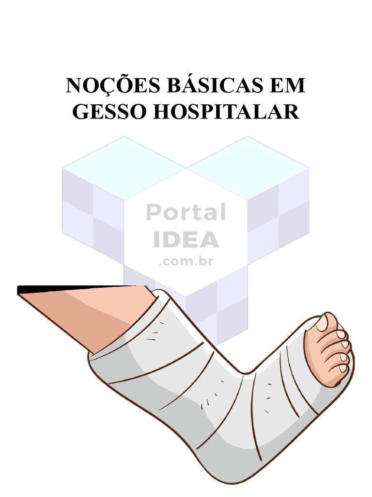 Técnicas e Segurança no Gesso Hospitalar | PDF | Medicina Clínica