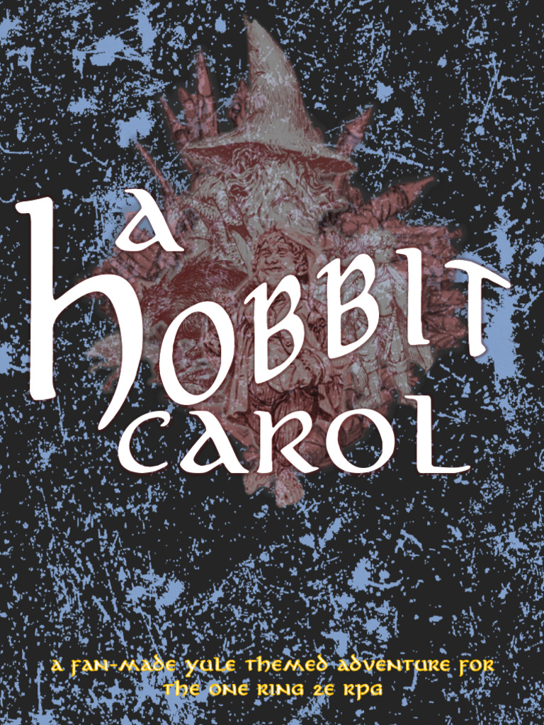 A Hobbit Carol v1.0 | PDF | Bilbo Baggins | Hobbit