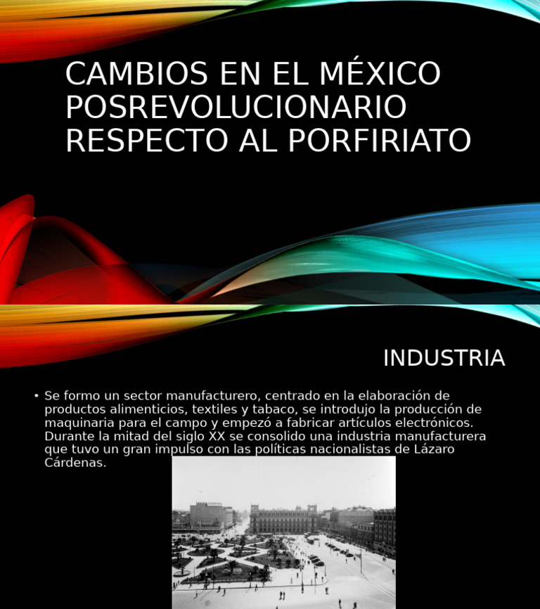 Cambios en El México Posrevolucionario Respecto Al Porfiriato | PDF | Estilo de vida