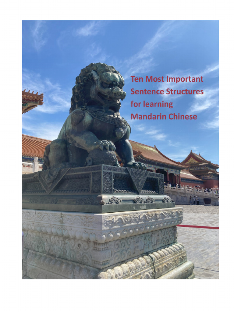 Most Important Sentence Structures For Learning Mandarin Chinese FREE ...