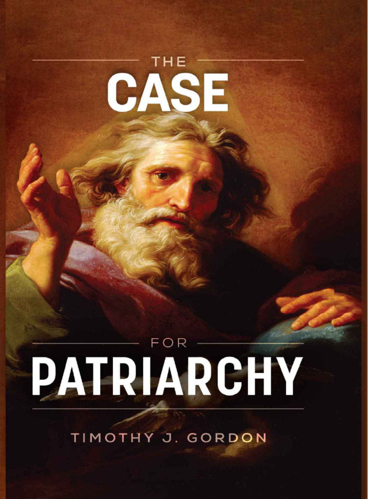 Timothy Gordon The Case For Patriarchy | PDF | Feminism | Gender Studies