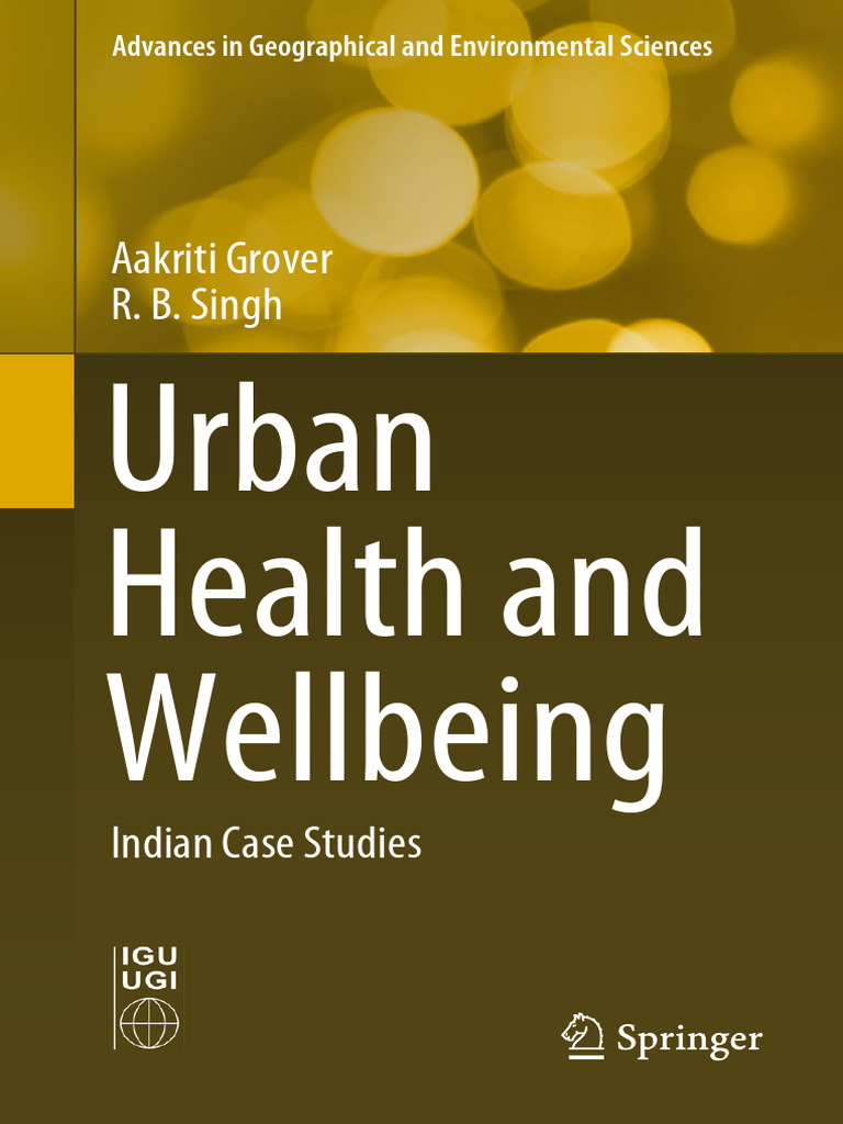 Urban Health and Wellbeing Indian Case Studies | PDF | Earth Sciences ...