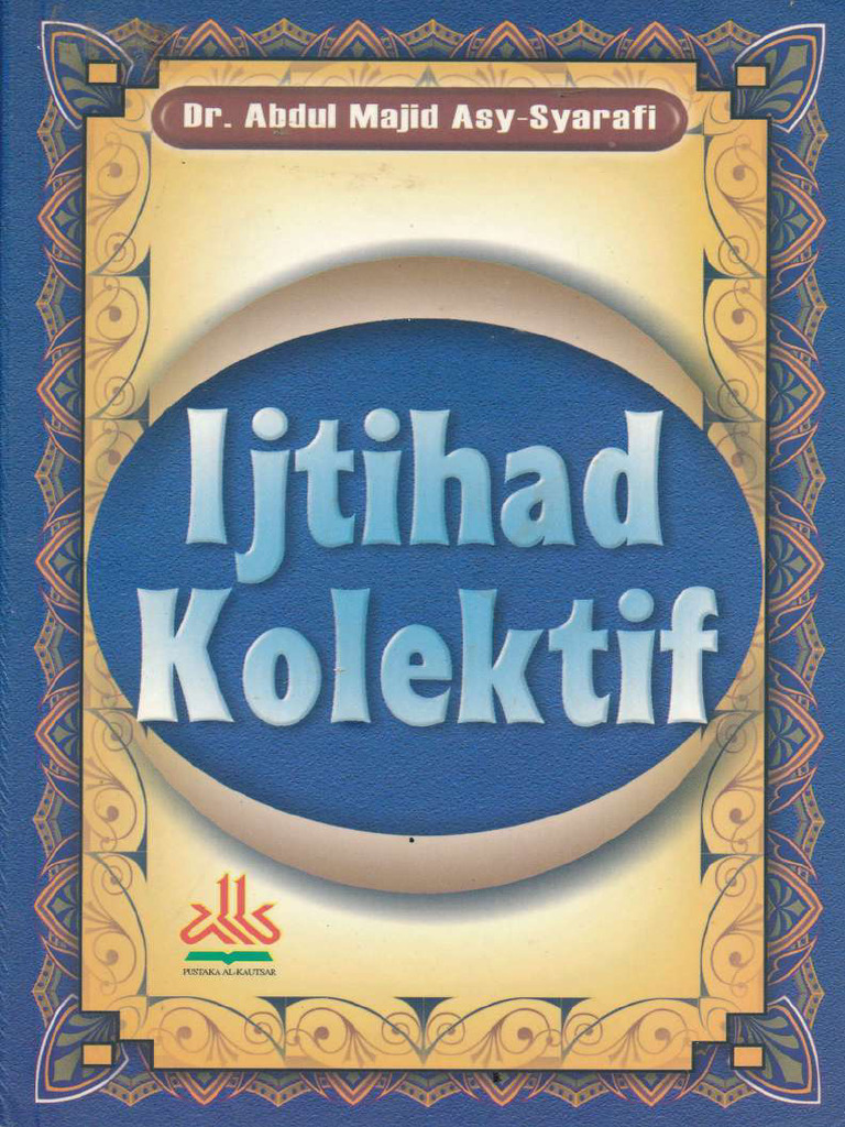 Ijtihad Kolektif (Dr. Abdul - (Z-Library) | PDF