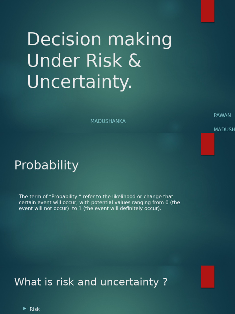 Decision Making Under Risk Uncertainty | PDF | Risk | Variance
