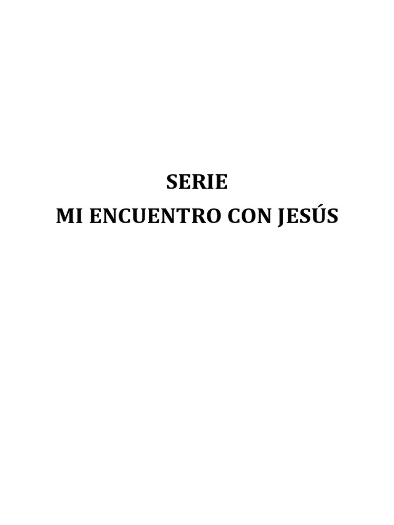 Encuentro con Jesus 07 04 2017 | PDF | Jesús | Amor