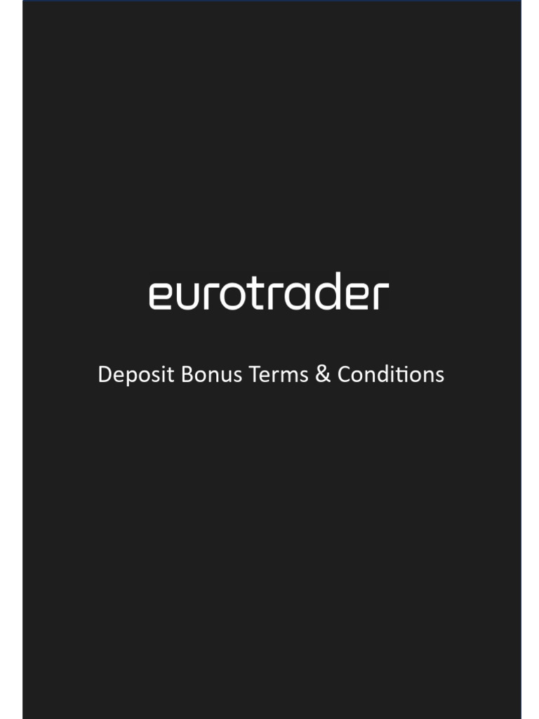 Eurotrader Deposit Bonus 10K | PDF | Justice | Crime & Violence