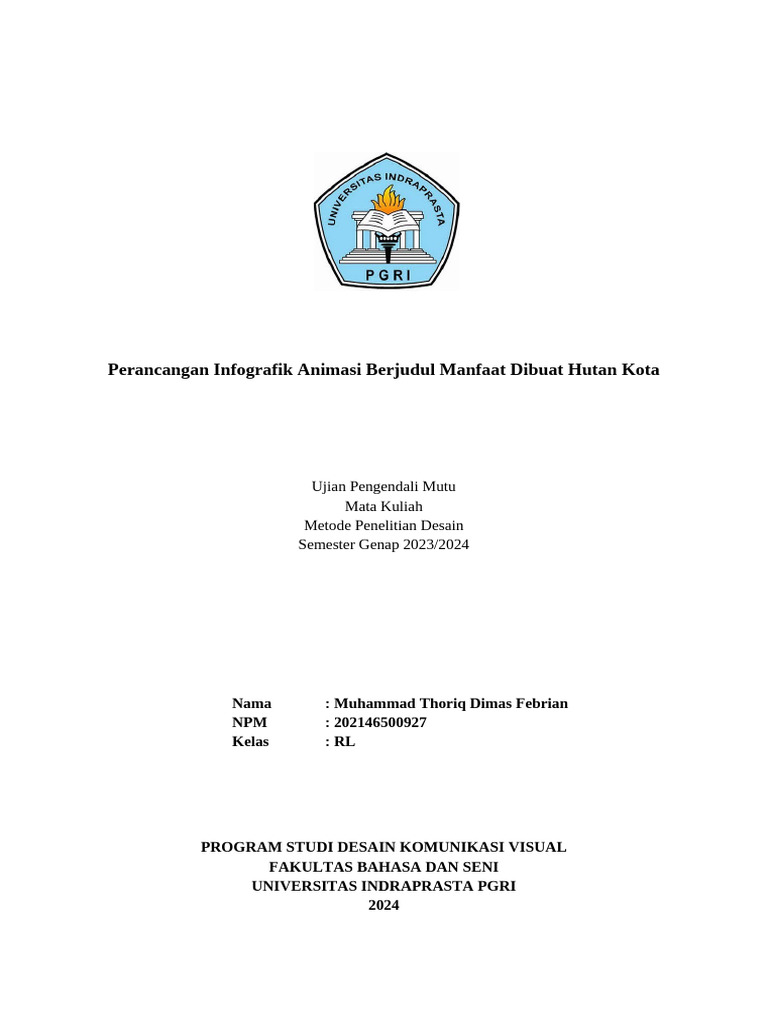 Perancangan Infografik Animasi Berjudul Manfaat Dibuatnya Hutan Kota | PDF