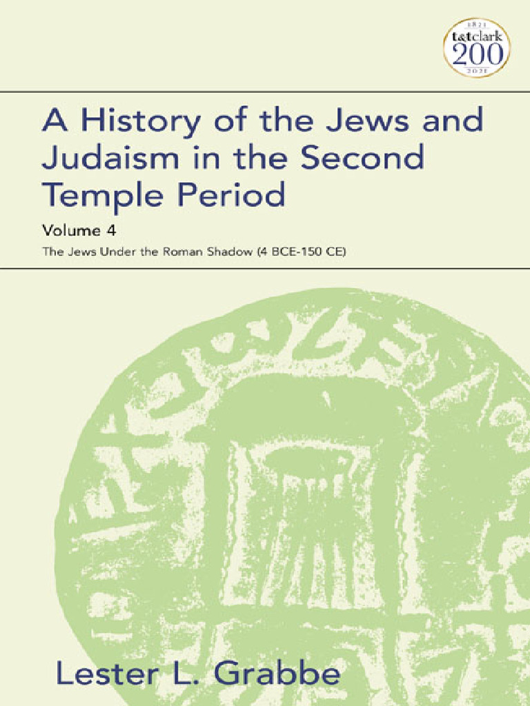 A History of The Jews and Judaism in The Second Temple Period Volume 4 ...