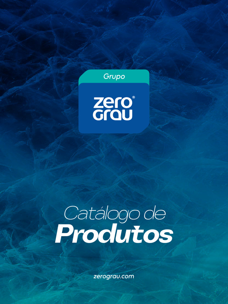 Catálogo de Produtos - Zero Grau 2024 | PDF