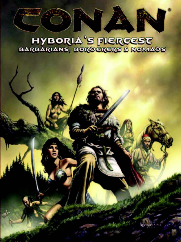 Conan D20 - Hyboria's Fiercest - Barbarians, Borderers & Nomads | PDF