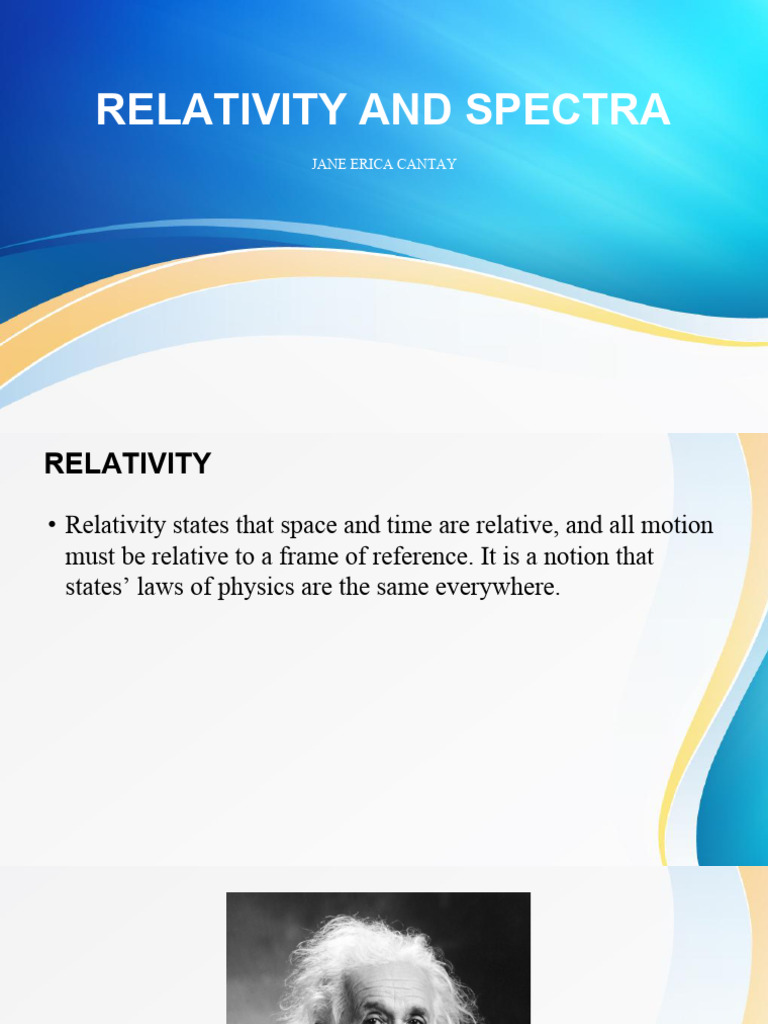Relativity and Spectra Cantay | PDF | Theory Of Relativity | General Relativity