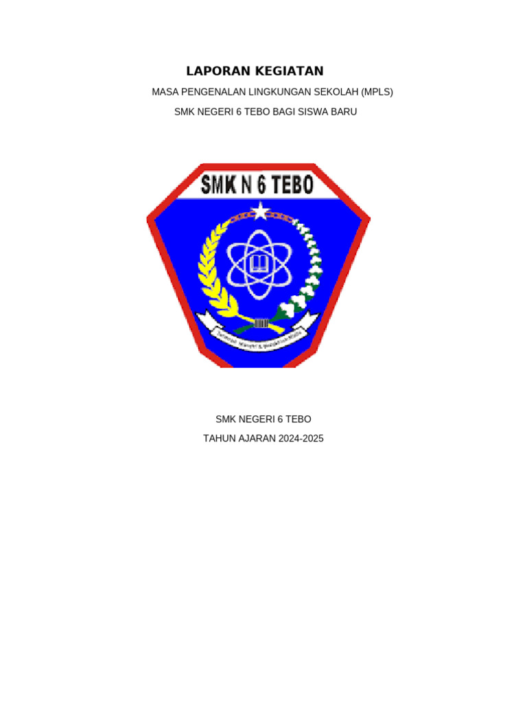 Laporan Kegiatan SMK N 6 Tebo | PDF | Bisnis