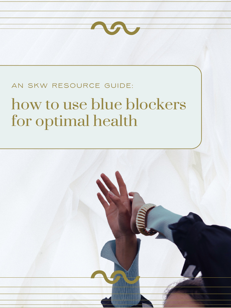 Benefits of Blue Blockers for Eye Health | PDF | Light