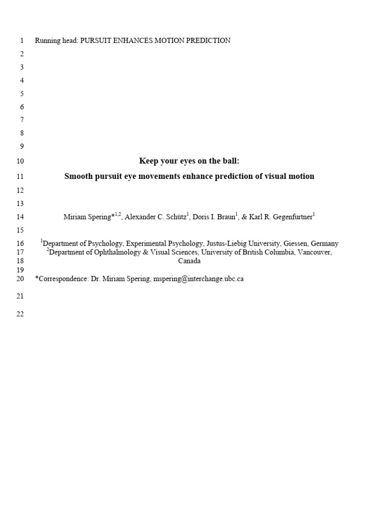 2011 Keep your eyes on the ball smooth pursuit eye movements enhance prediction of visual motion ...