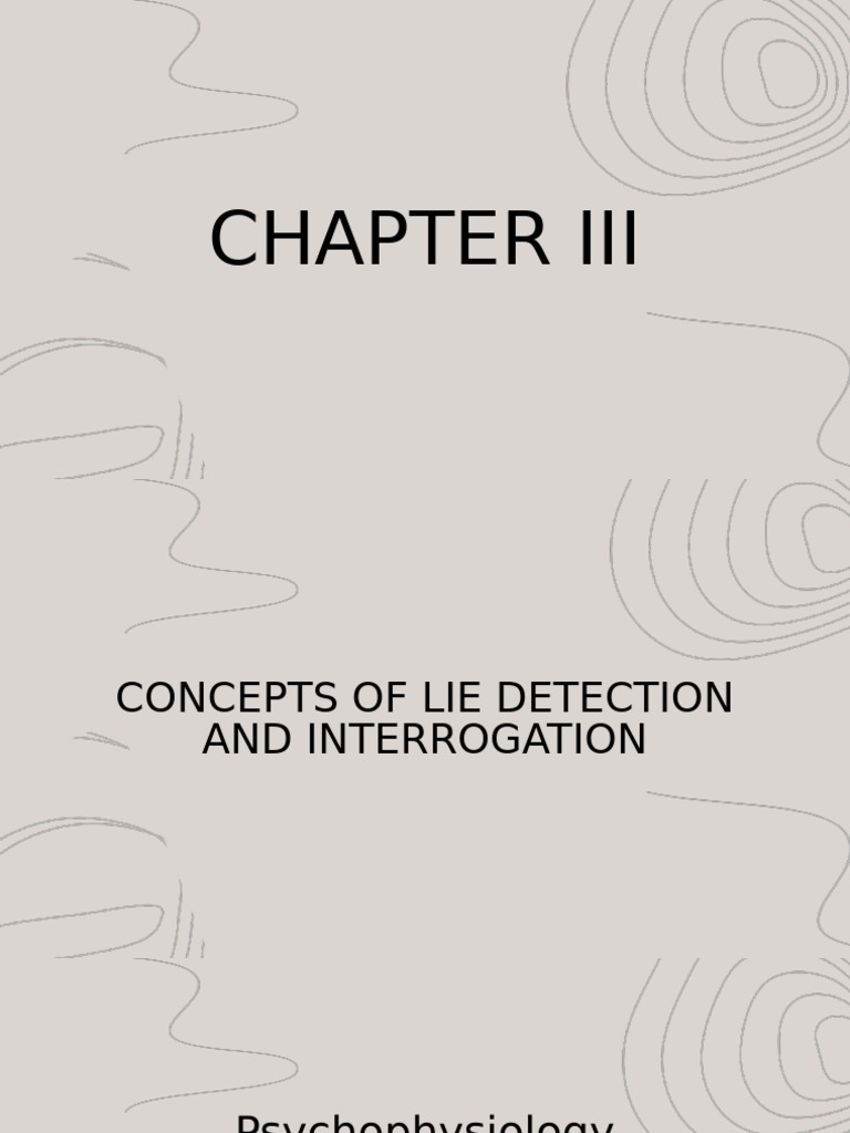 Lie Detection Techniques 4 | PDF | Polygraph | Psychology