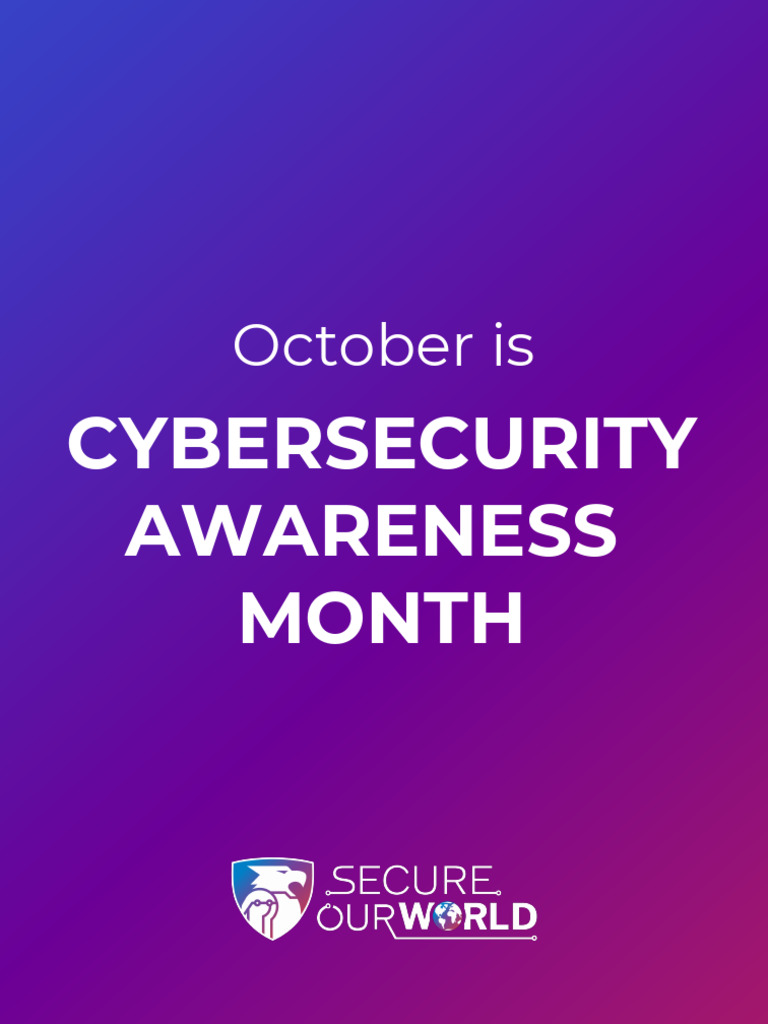 Cybersecurity-Awareness-Month-2024-Posters | PDF