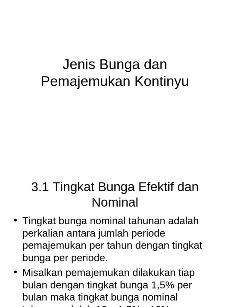 3 Jenis Bunga Dan Pemajemukan Kontinu | PDF | Pengelolaan Keuangan & Uang