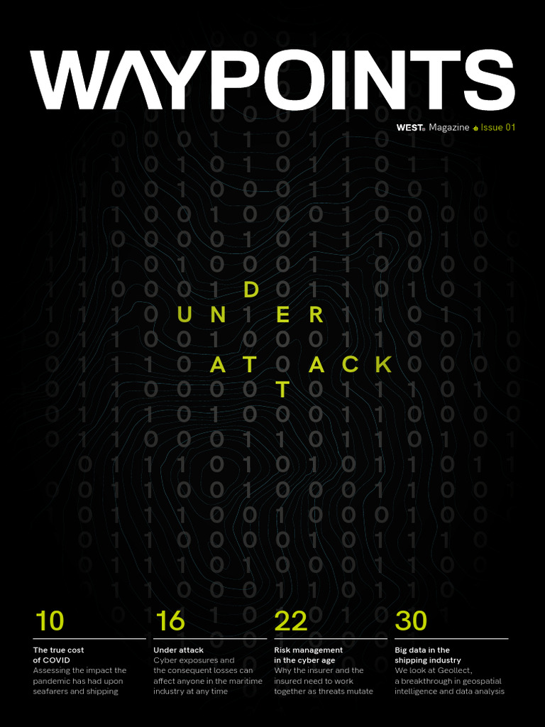 WEST WAYPOINTS MAGAZINE ISSUE-01 Under Attack PDF | PDF | Shipping