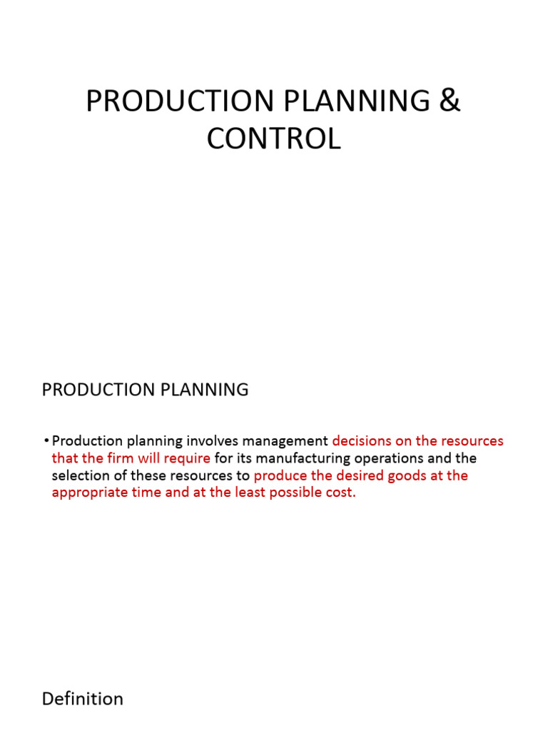 Production Planning - Control | PDF | Goods | Factors Of Production