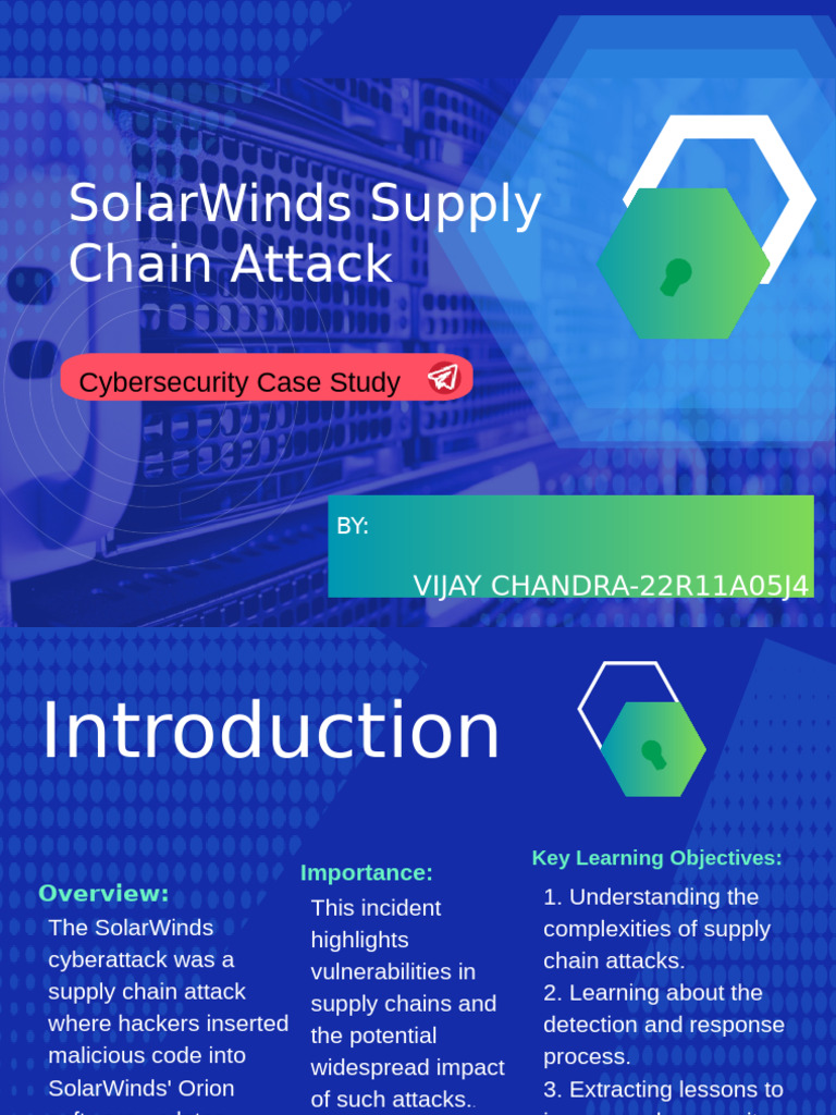 SolarWinds Supply Chain Attack Presentation | PDF | Computer Security | Security