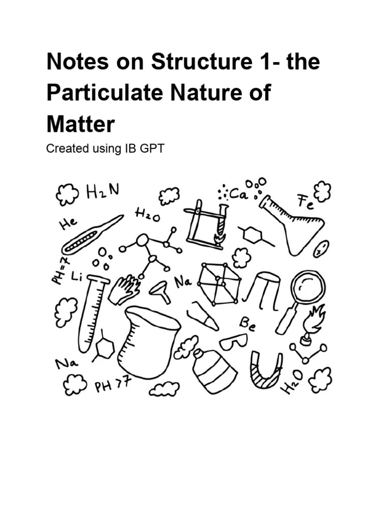 Notes On Structure 1 - The Particulate Nature of Matter | PDF