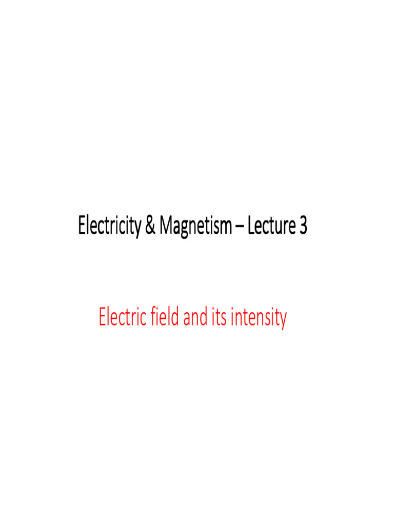lecture3 | PDF | Electric Field | Dipole