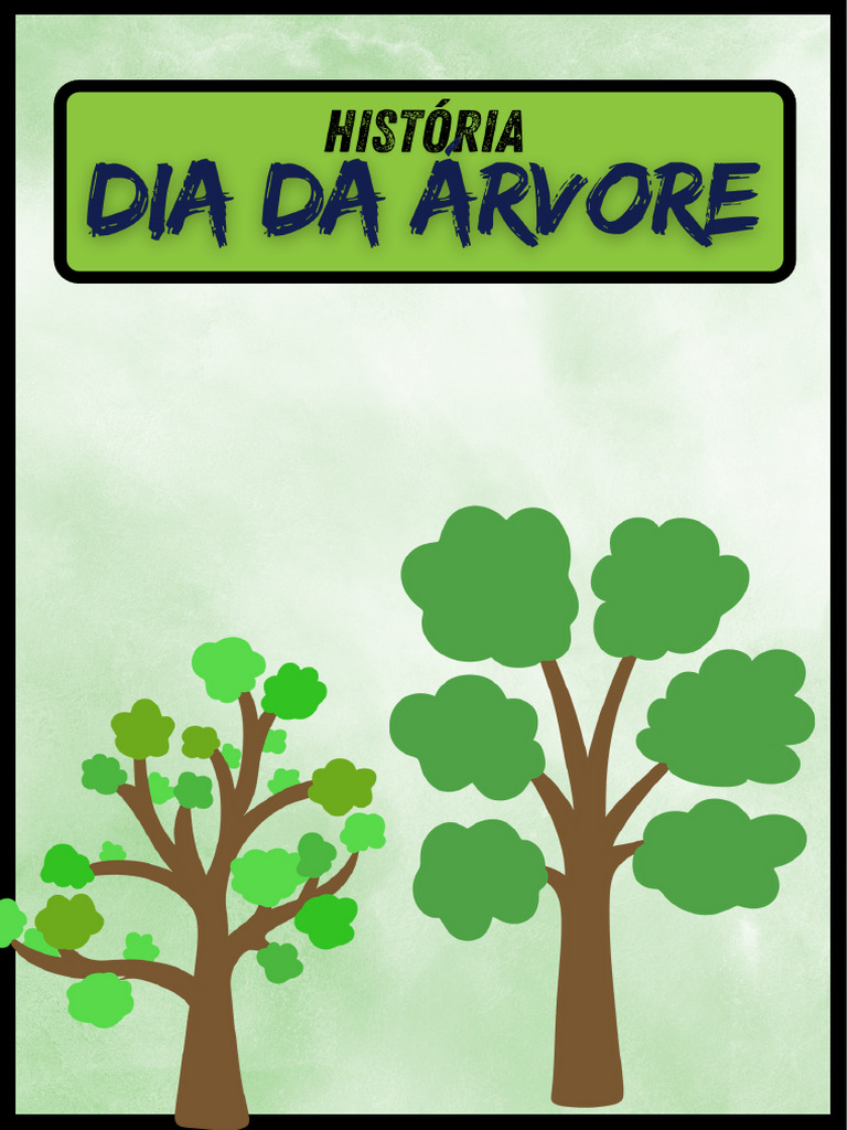 HISTÓRIA DIA DA ÁRVORE | PDF