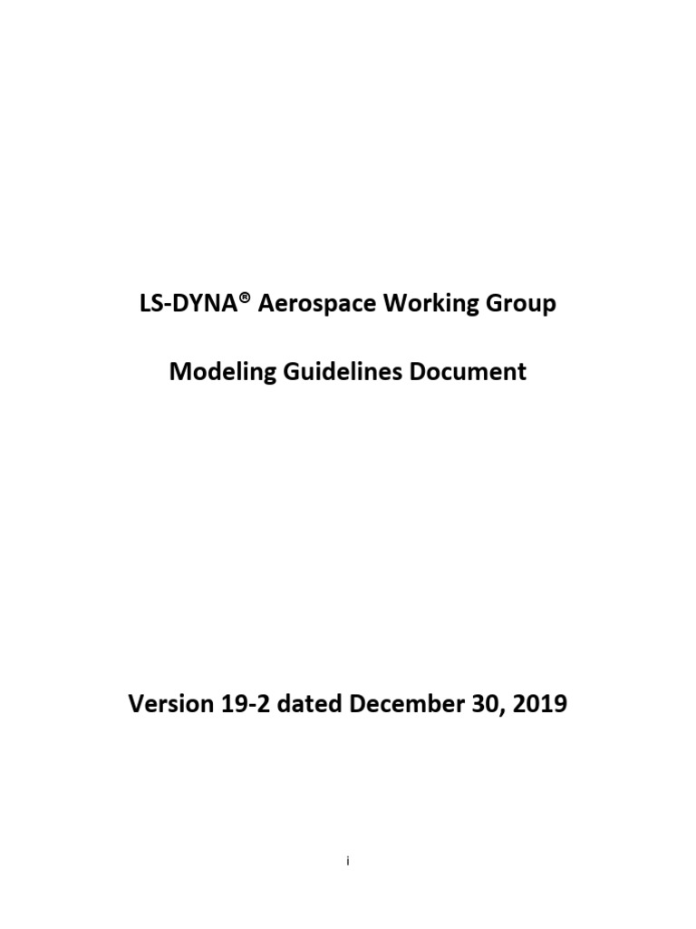 MGD - v19-2 - LSDYNA Modeling Guidelines - Aerospace Work Group | PDF ...