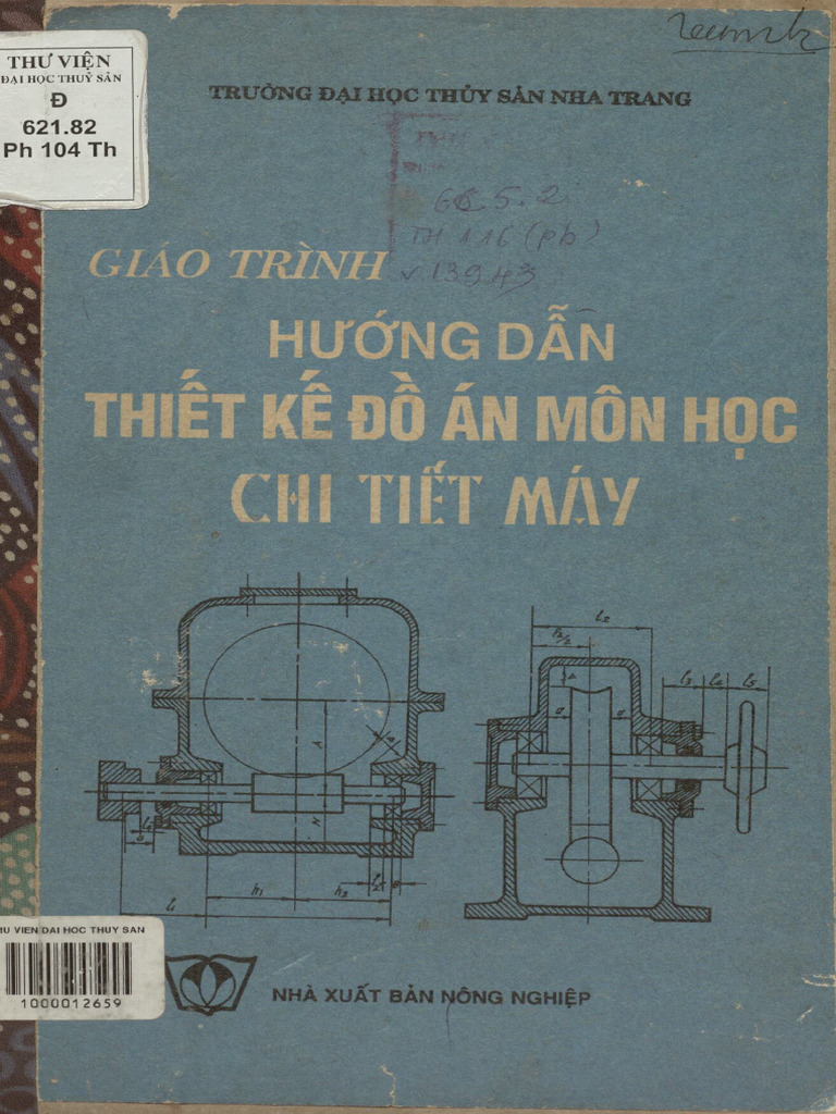 HD Thiet Ke Do An Mon Hoc Chi Tiet May - Pham Hung Thang | PDF