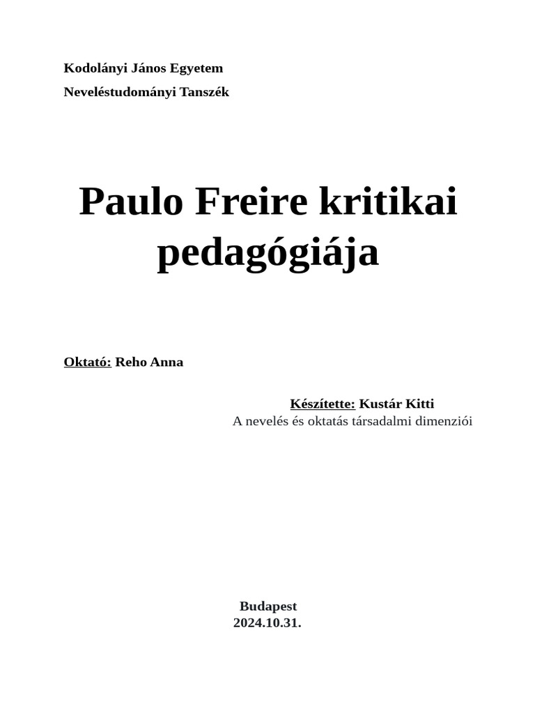 Paulo Freire Kritikai Pedagógiája | PDF