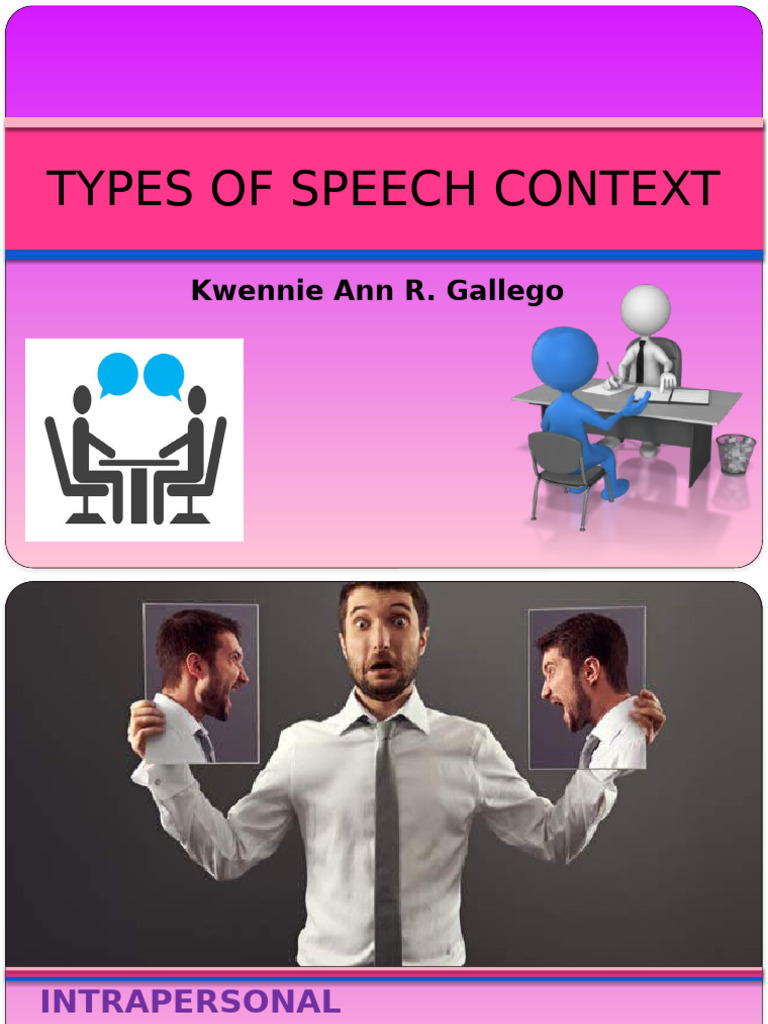 Types of Speech Context | PDF | Communication | Human Communication